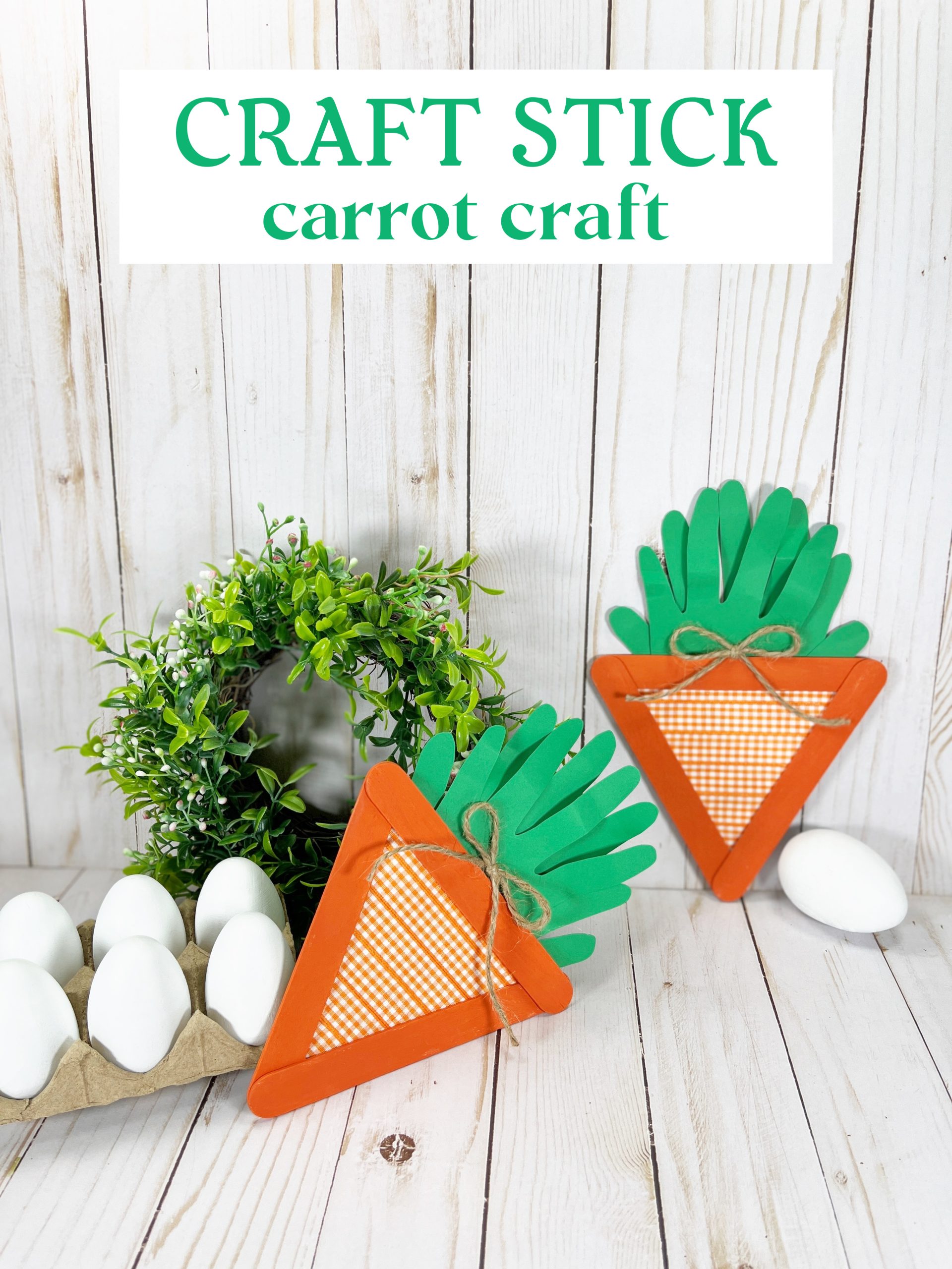 Craft Stick Carrot Craft - Creative Cynchronicity