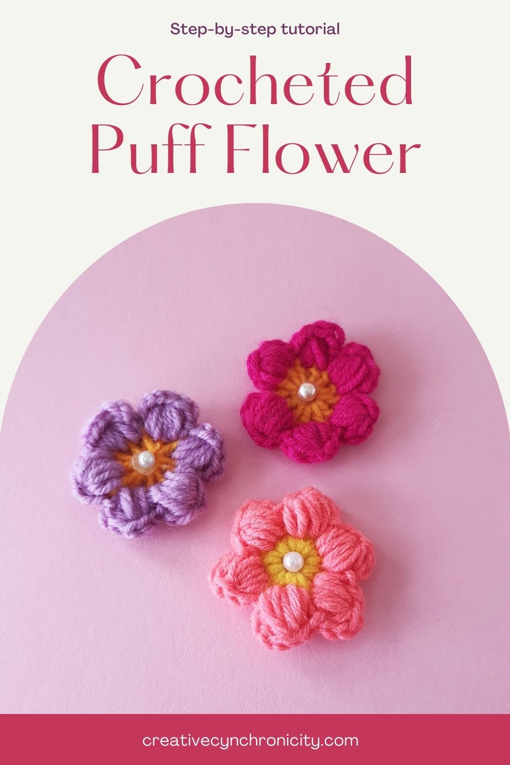 Crocheted Puff Flower - Creative Cynchronicity