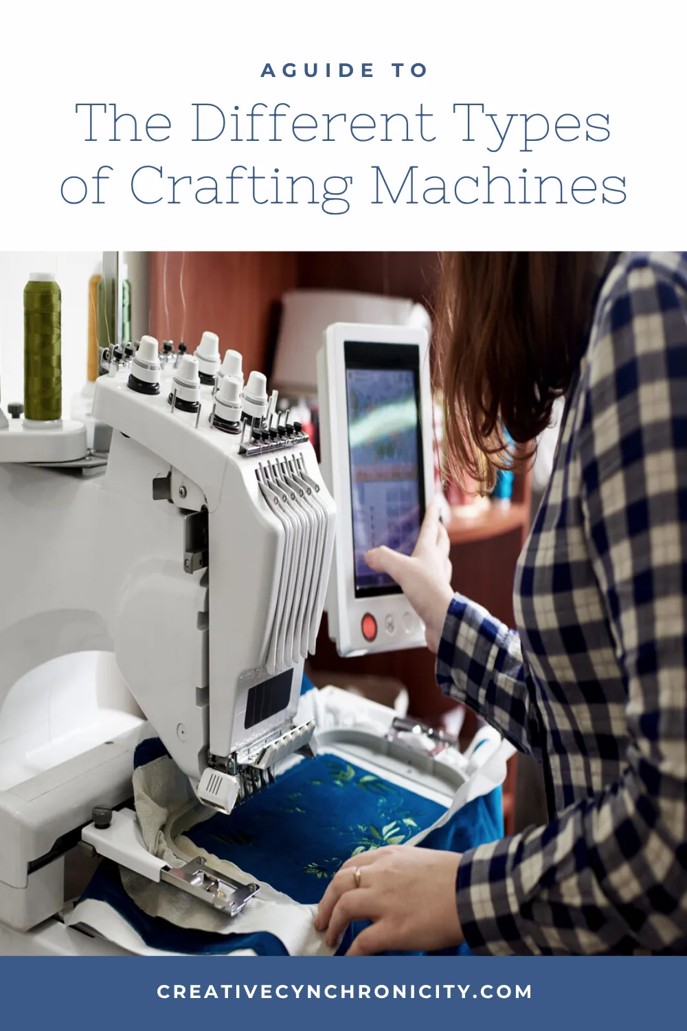 A Brief Guide to the Different Types of Crafting Machines - Creative ...